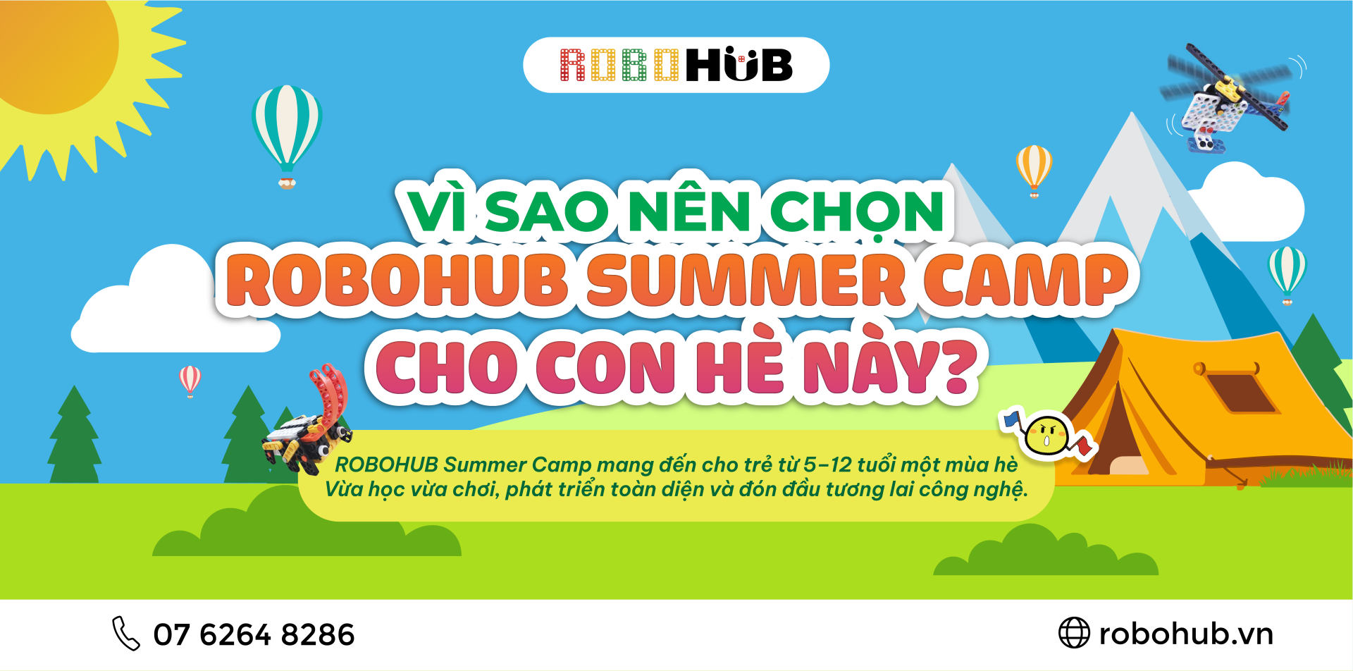ROBOHUB SUMMER CAMP 2025: VÌ SAO BA MẸ NÊN CHỌN ROBOHUB SUMMER CAMP CHO CON HÈ NÀY? - ROBOHUB ...